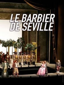 Le Barbier de Séville (Metropolitan Opera) (2025) - Film and sessions - Pathé Senegal