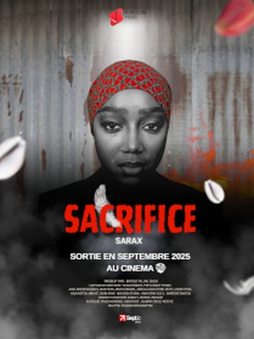 SACRIFICE (2025) - Film et séances - Cinémas Pathé Sénégal